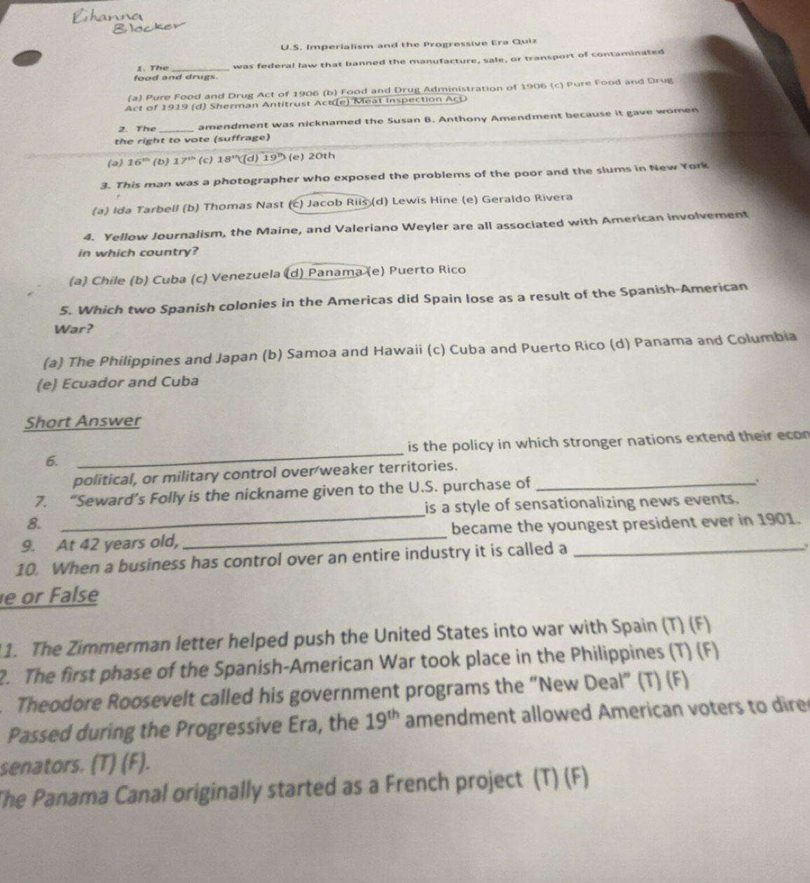 Solved: Imperialism and the Progressive Era Quiz 1. The _was federal ...