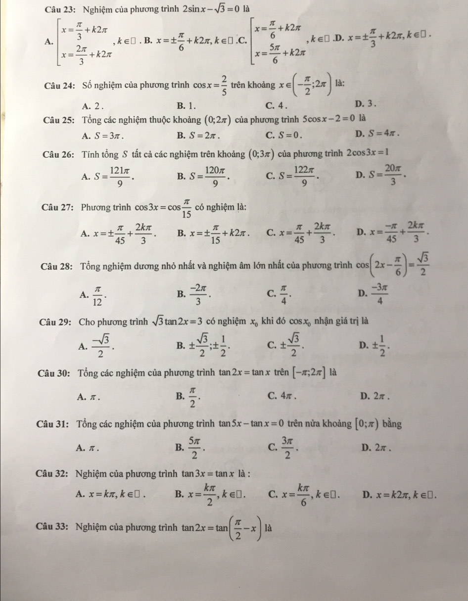 Giải quyết:Nghiệm của phương trình 2sin x-sqrt(3)=0 là A beginarrayl x ...