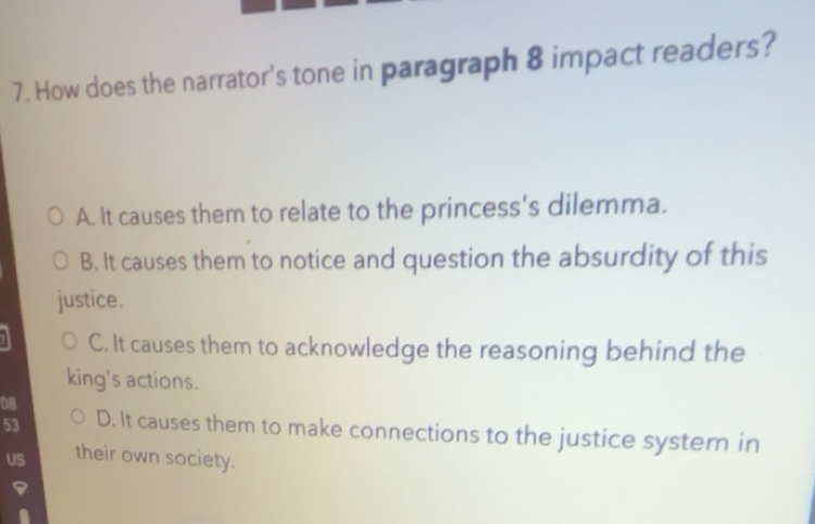 Solved: How does the narrator's tone in paragraph 8 impact readers? A ...