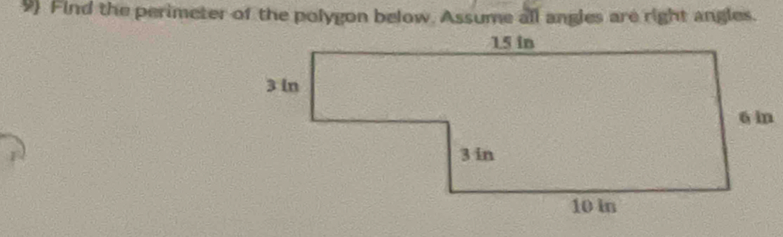 Solved: Find the perimeter of the polygon below. Assume all angles are ...