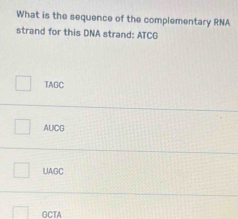 Solved: What is the sequence of the complementary RNA strand for this ...