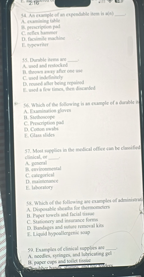 Solved: a 54. An example of an expendable item is a(n) _. A. examining ...