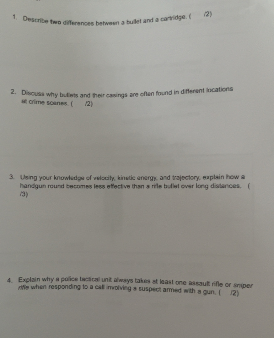 Solved: Describe two differences between a bullet and a cartridge ...