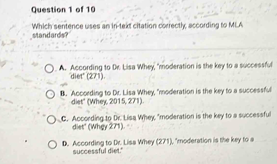 Solved: Which sentence uses an in-text citation correctly, according to ...