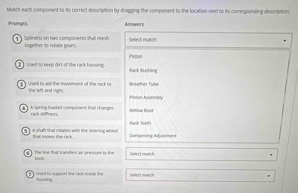 Solved: Match each component to its correct description by dragging the ...
