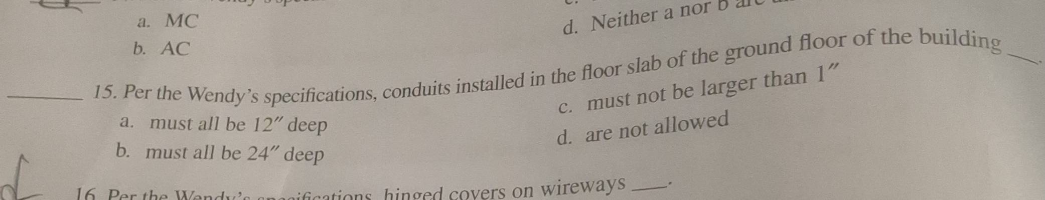 Solved: a. MC d. Neither a nor B al b. AC _15. Per the Wendy’s ...