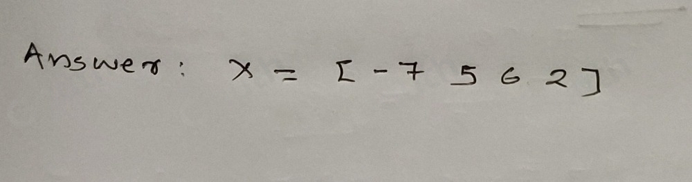 Solved: Given A=[2 -1 2 0 ] B=[-3 2 4 0 and C=[100 2 ] Find matrix X ...