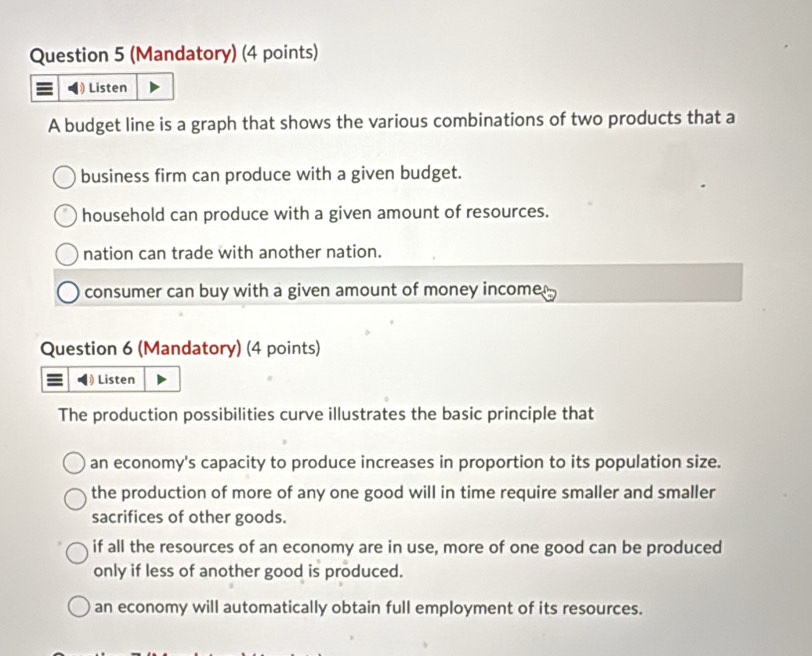 Solved: (Mandatory) (4 points) Listen A budget line is a graph that ...