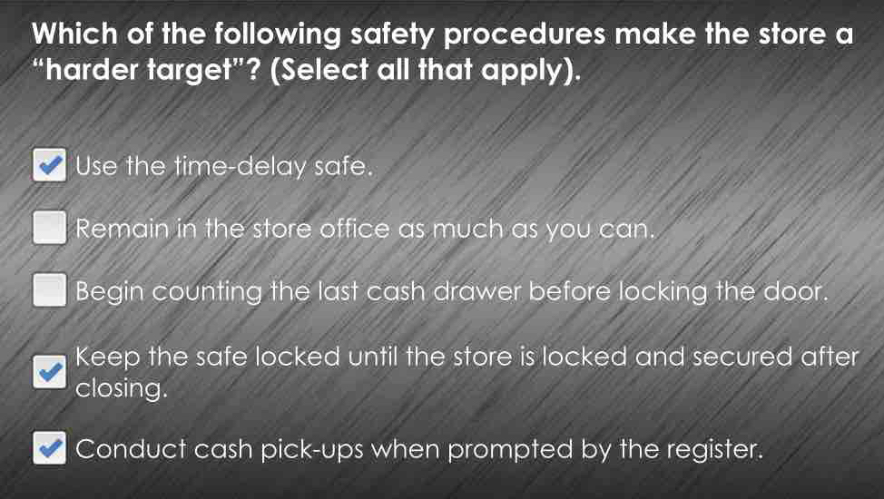 Solved: Which of the following safety procedures make the store a ...