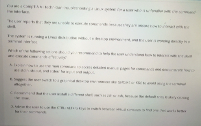 Solved: You are a CompTIA A+ technician troubleshooting a Linux system ...