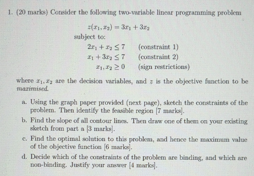 Solved: Consider the following two-variable linear programming problem z(x_1,x_2)=3x_1+3x_2 ...