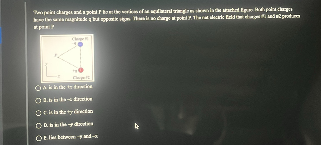Solved: Two point charges and a point P lie at the vertices of an equilateral triangle as shown ...
