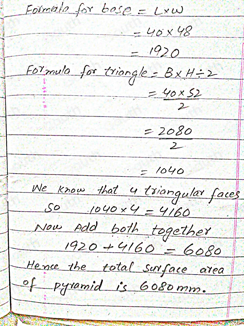 Solved: A square-based pyramid is shown below. It has four identical triangular faces. Work out ...