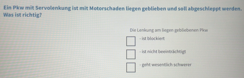 Ein Pkw Mit Servolenkung Ist Mit Motorschaden Liegen Geblieben