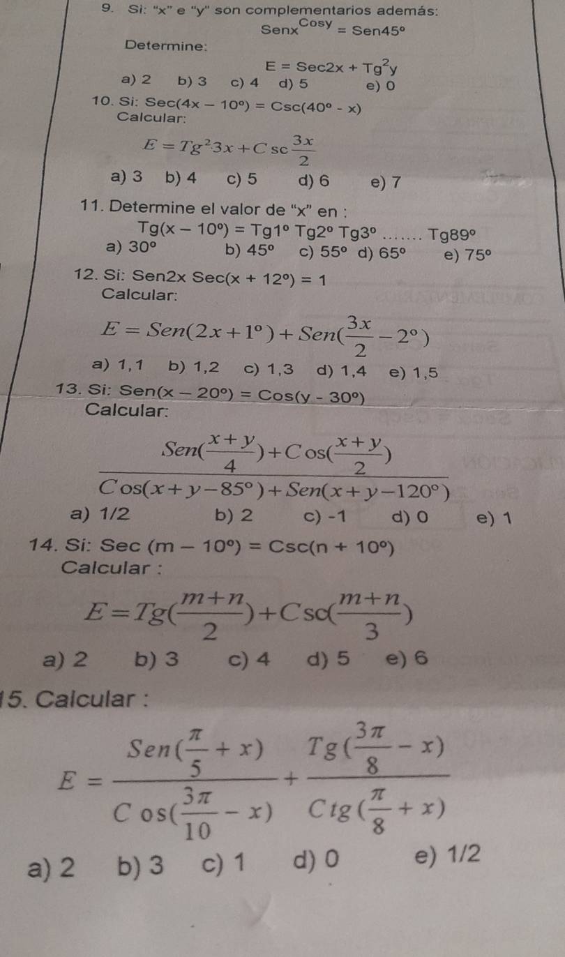 Resuelto:Si: ''x'' e ''y'' son complementarios además: Senx^(Cosy ...