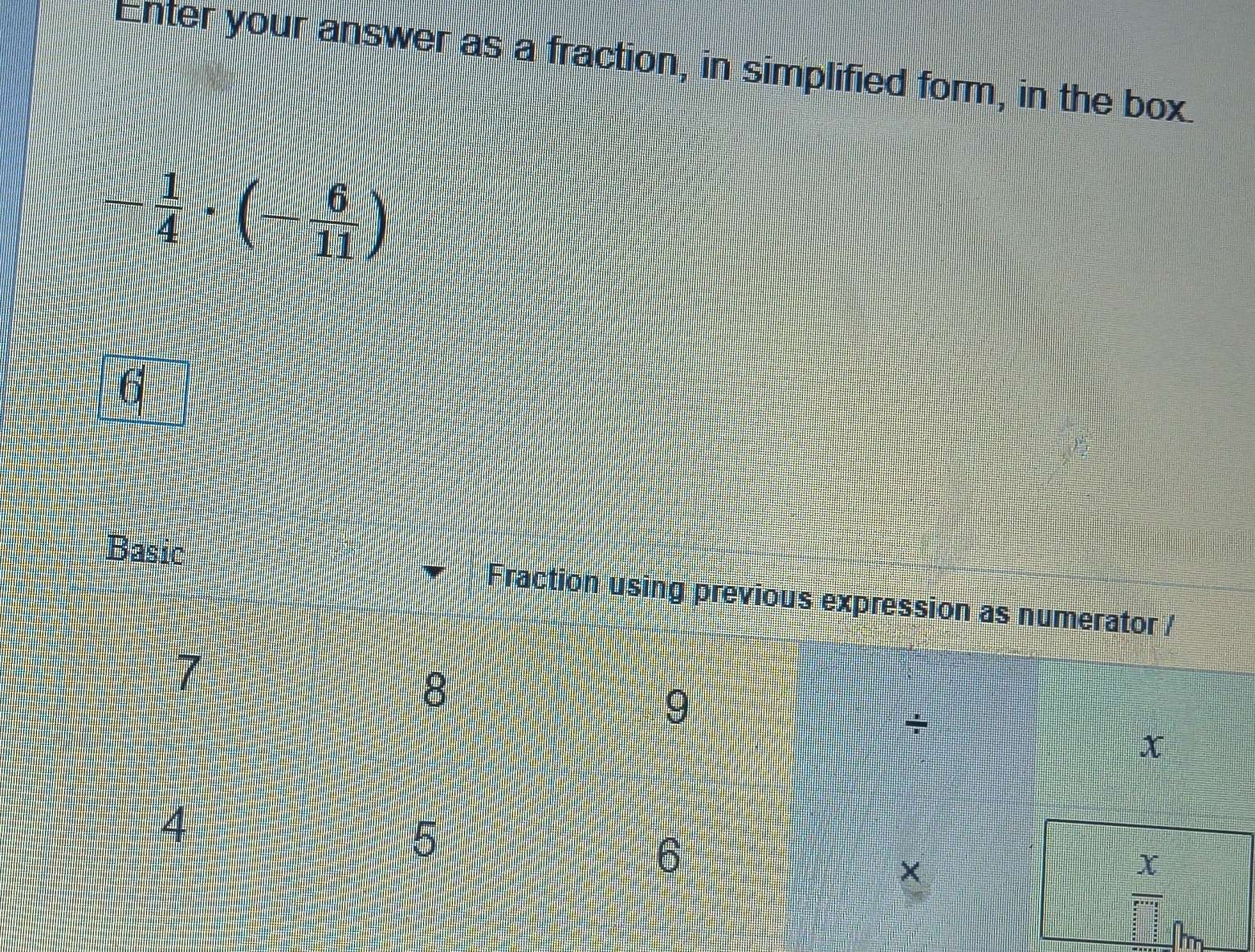 Solved: Enter your answer as a fraction, in simplified form, in the box ...