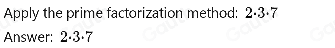 Solved: Draw a prime factor tree for 42. Use your tree to write 42 as a ...