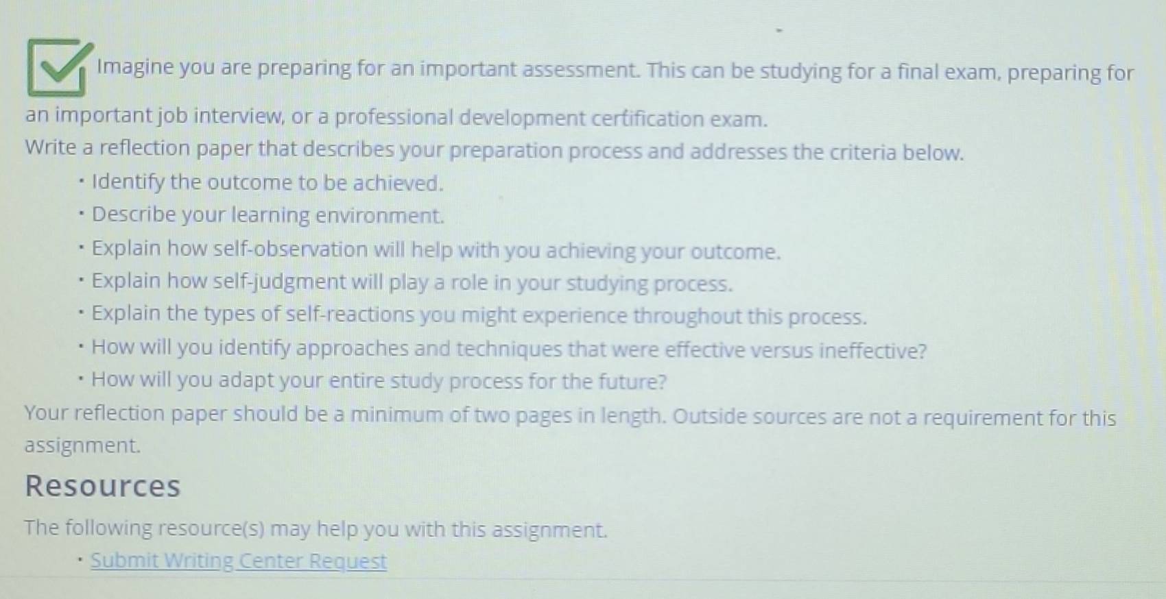 Solved: Imagine you are preparing for an important assessment. This can ...