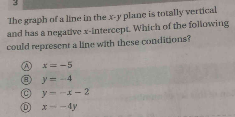 Solved: The graph of a line in the x - y plane is totally vertical and ...