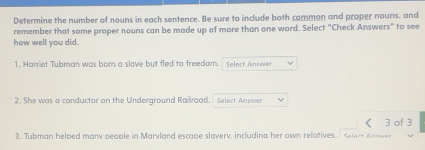 Solved: Determine the number of nouns in each sentence. Be sure to ...