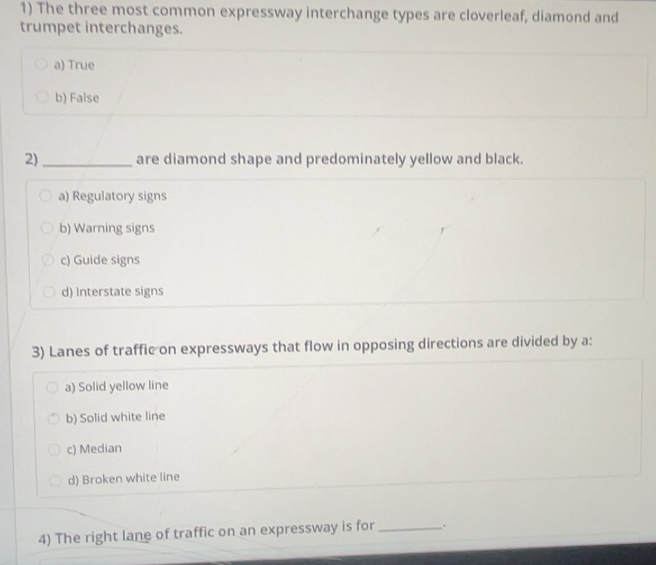 Solved: The three most common expressway interchange types are ...