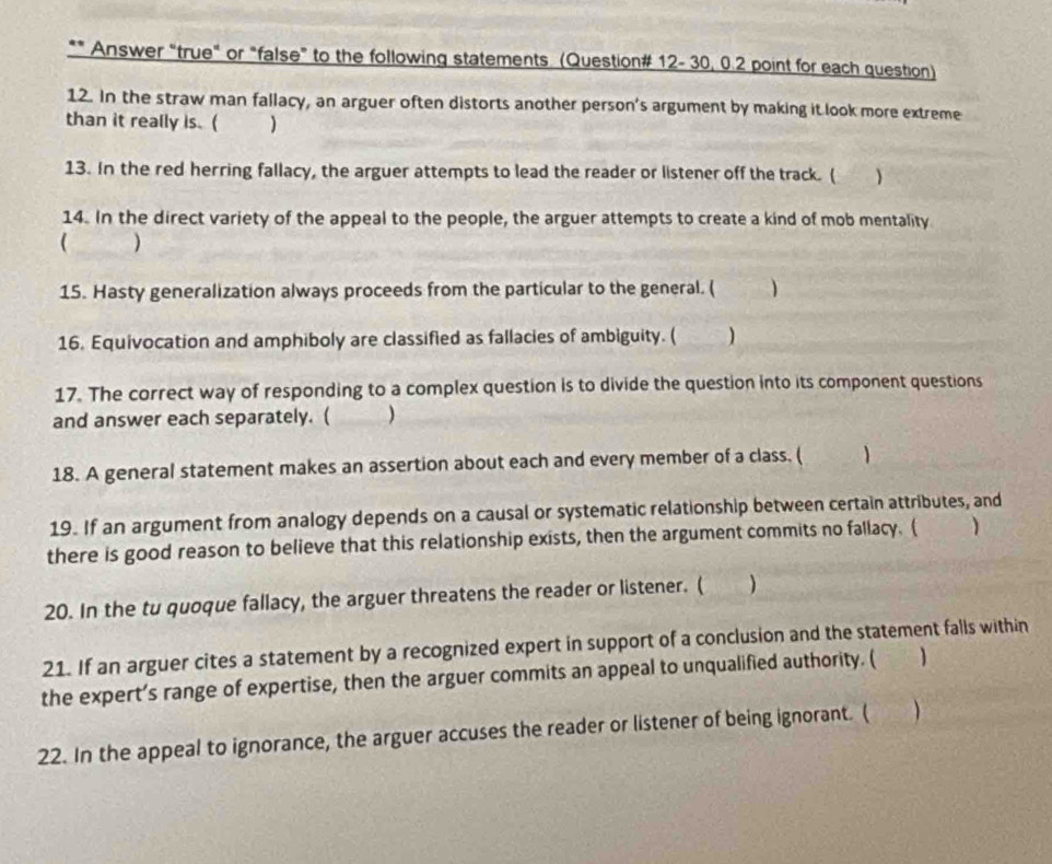Solved: Answer “true" or "false” to the following statements. (Question ...