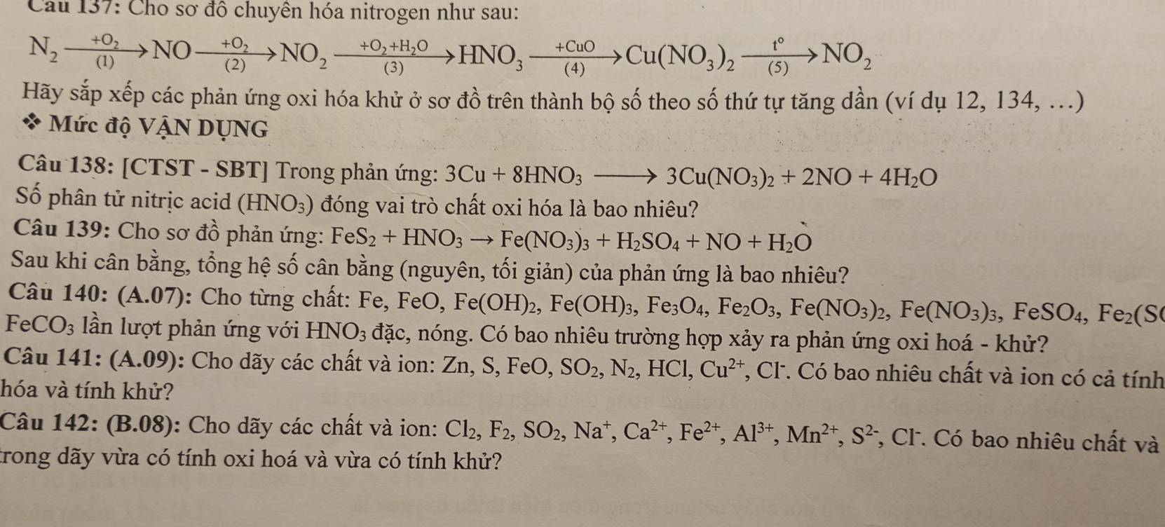 Giải quyết:Cau 137: Cho sơ đô chuyên hóa nitrogen như sau: N ...