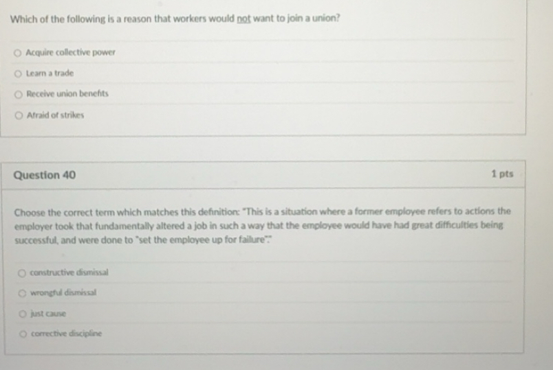 Solved: Which of the following is a reason that workers would not want ...