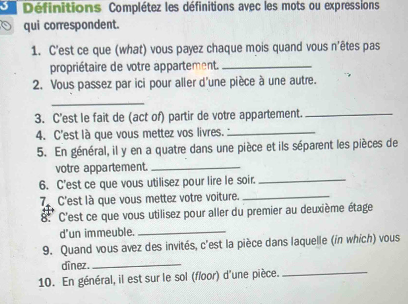 Solved: Définitions Complétez les définitions avec les mots ou ...