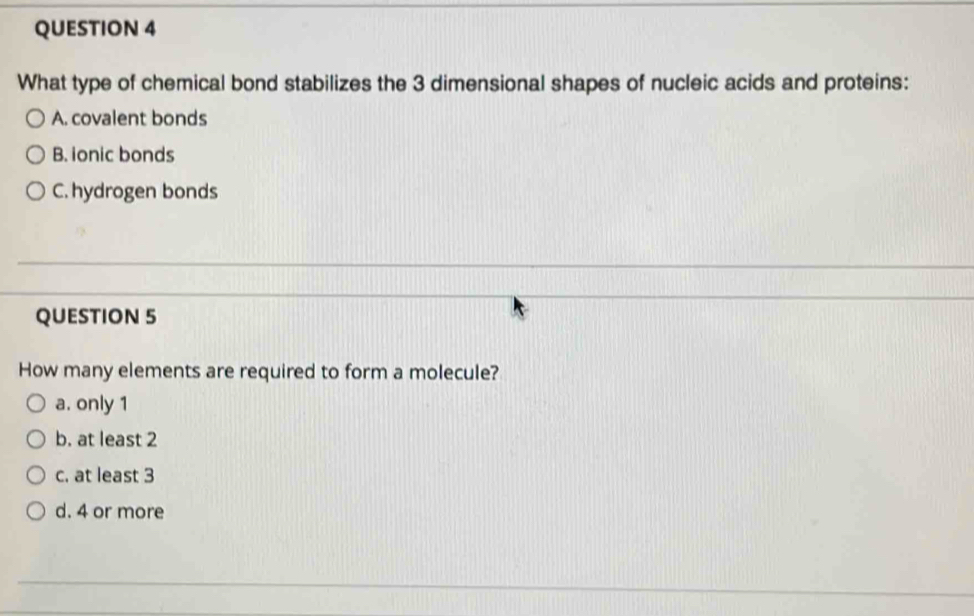 Solved: What type of chemical bond stabilizes the 3 dimensional shapes ...