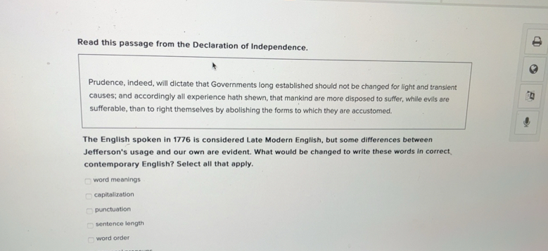 Solved: Read this passage from the Declaration of Independence ...