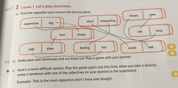 Gelöst:60/6 2 gAмe Let's play dominoes. a) Find the opposites and ...