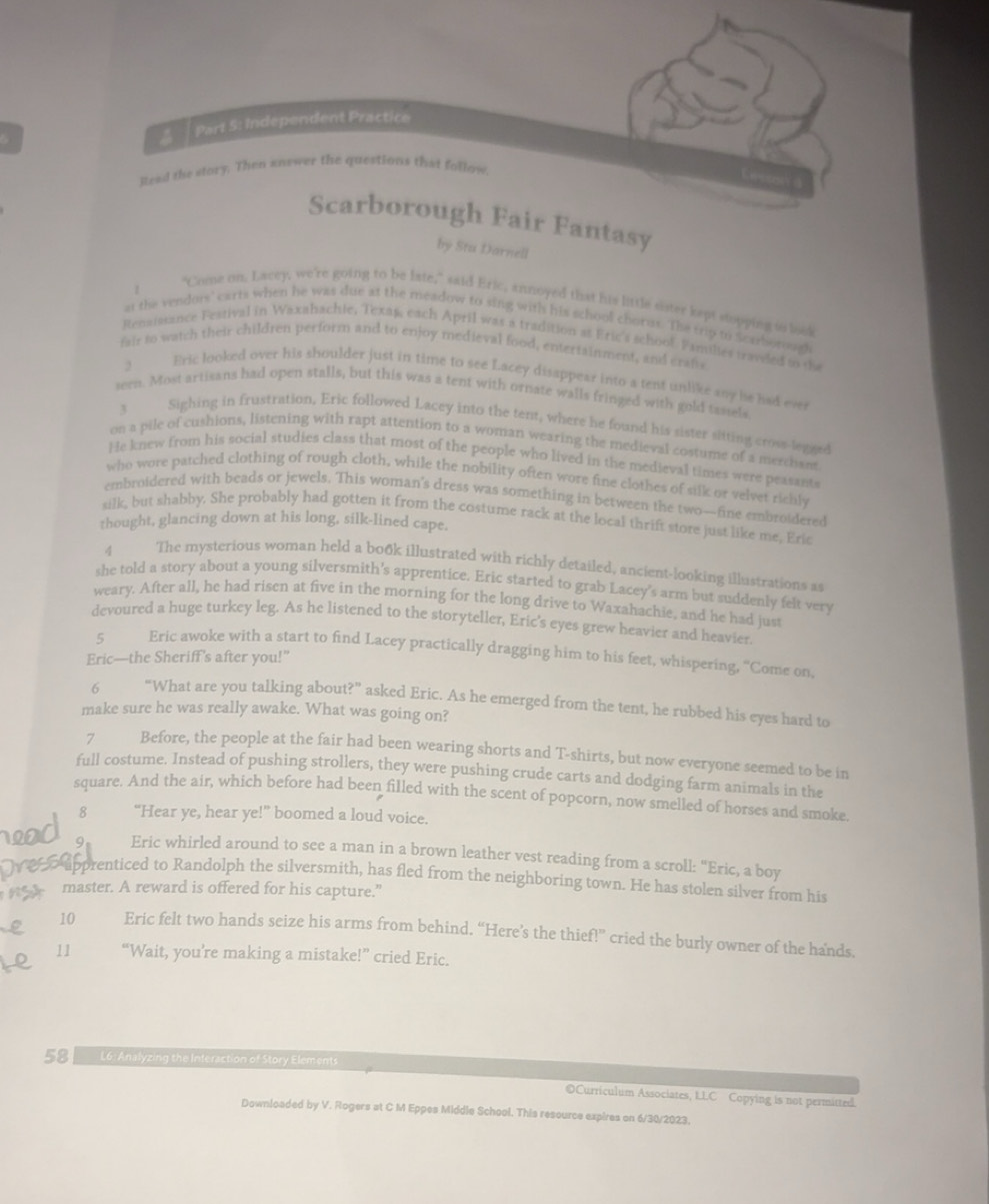 Solved: Independent Practice stead the story. Then anewer the questions ...