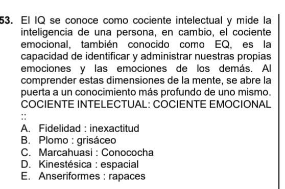 Resuelto:El IQ se conoce como cociente intelectual y mide la ...