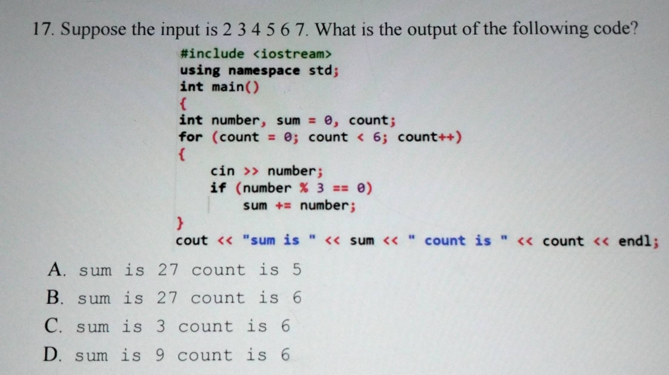 Selesai:Suppose the input is 2 3 4 5 6 7. What is the output of the ...