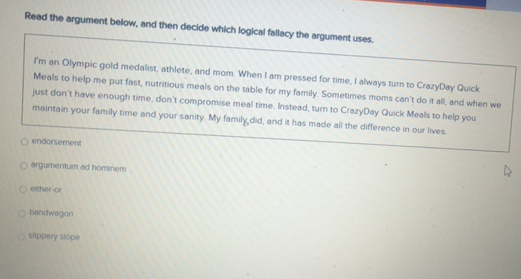 Solved: Read the argument below, and then decide which logical fallacy ...