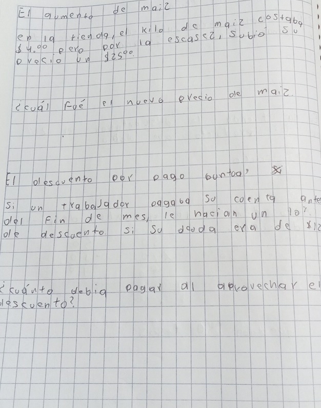 Resuelto:Eamento de maic en 19 ten og e kilo de mgiz c05+960 84. 0o ...