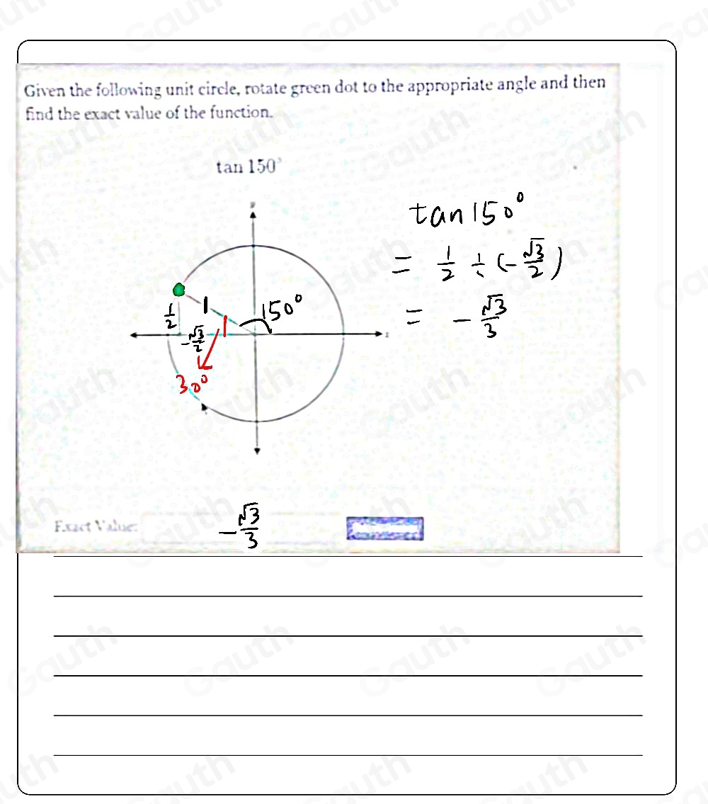Solved: Given the following unit circle, rotate green dot to the appropriate angle and then find ...