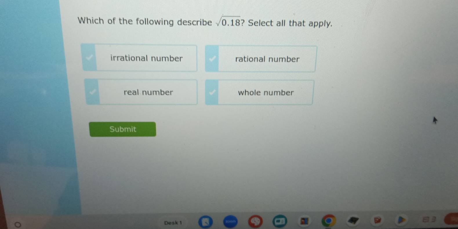 Solved: Which of the following describe sqrt(0.18) ? Select all that ...