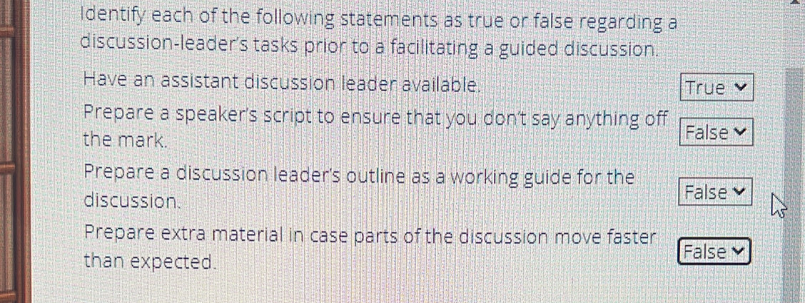 Solved: Identify each of the following statements as true or false ...