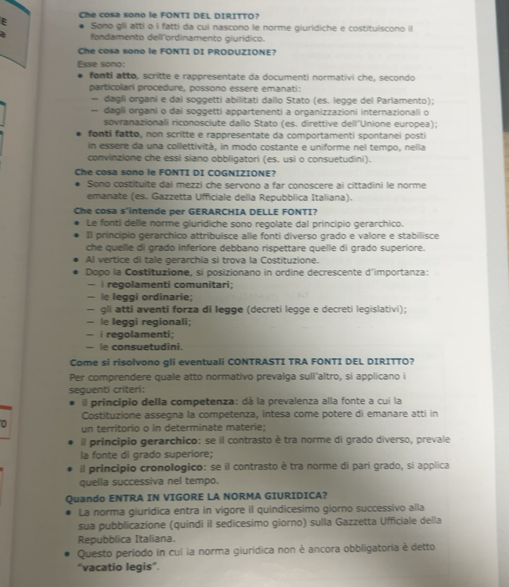 Risolto:Che cosa sono le FONTI DEL DIRITTO? E Sono gli atti o i fatti ...