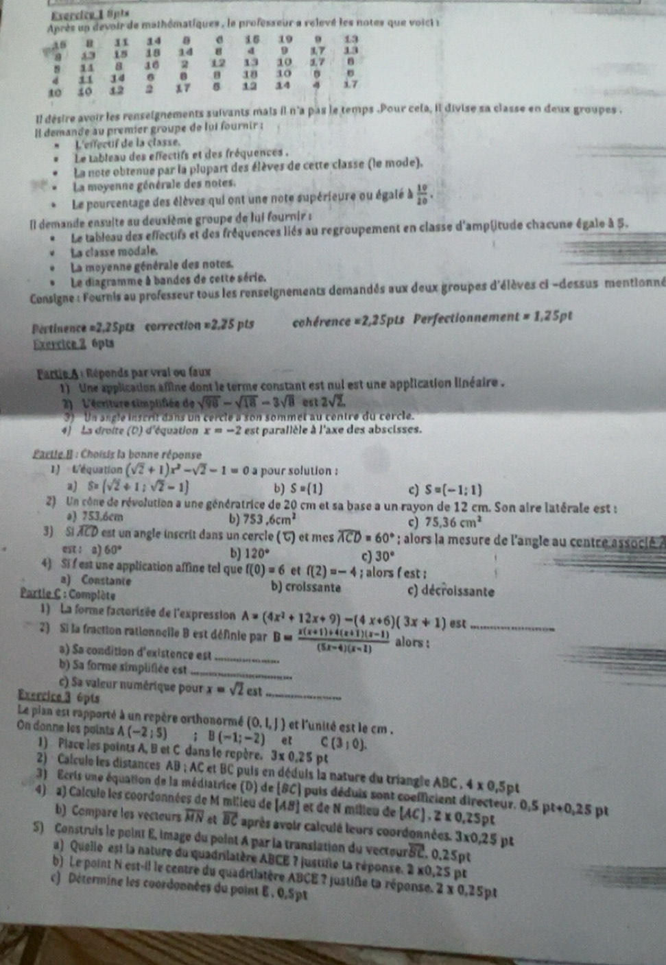 Solved: Esercice 1 Spts Après un devoir de mathématiques , le ...