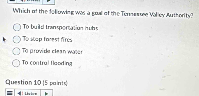 Solved: Which of the following was a goal of the Tennessee Valley ...