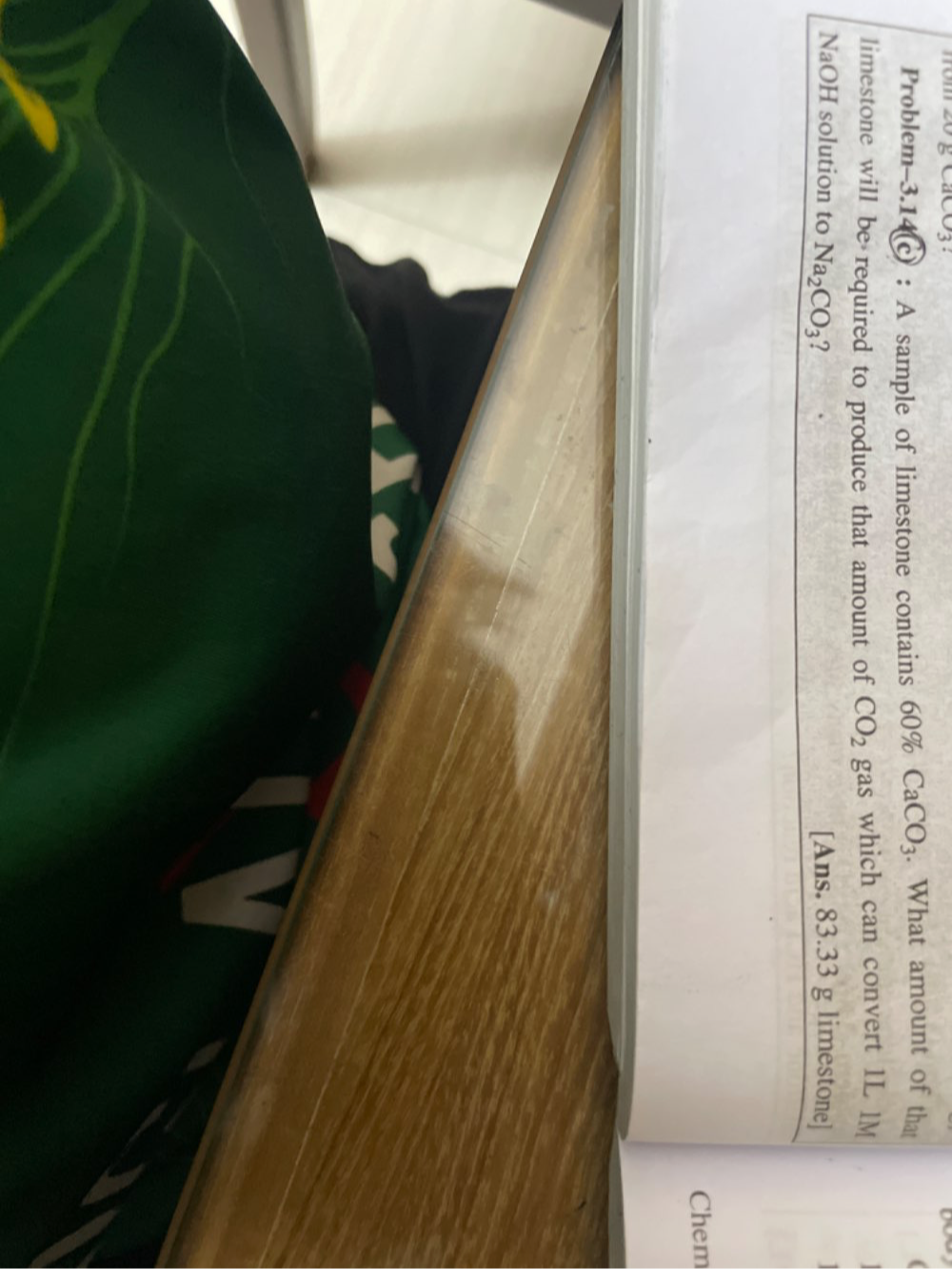 Solved: v_3 : Problem-3.14(c) : A sample of limestone contains 60% CaCO ...