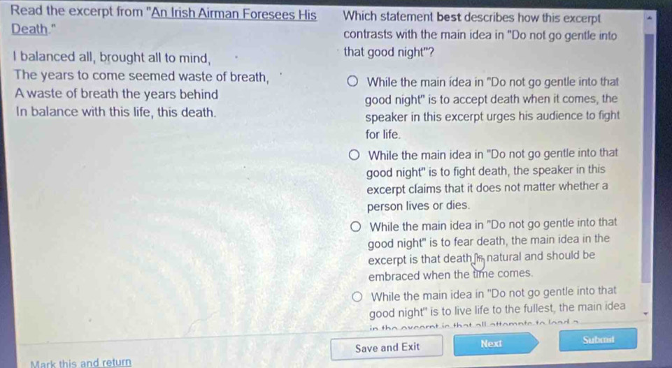 Solved: Read the excerpt from "An Irish Airman Foresees His Which ...