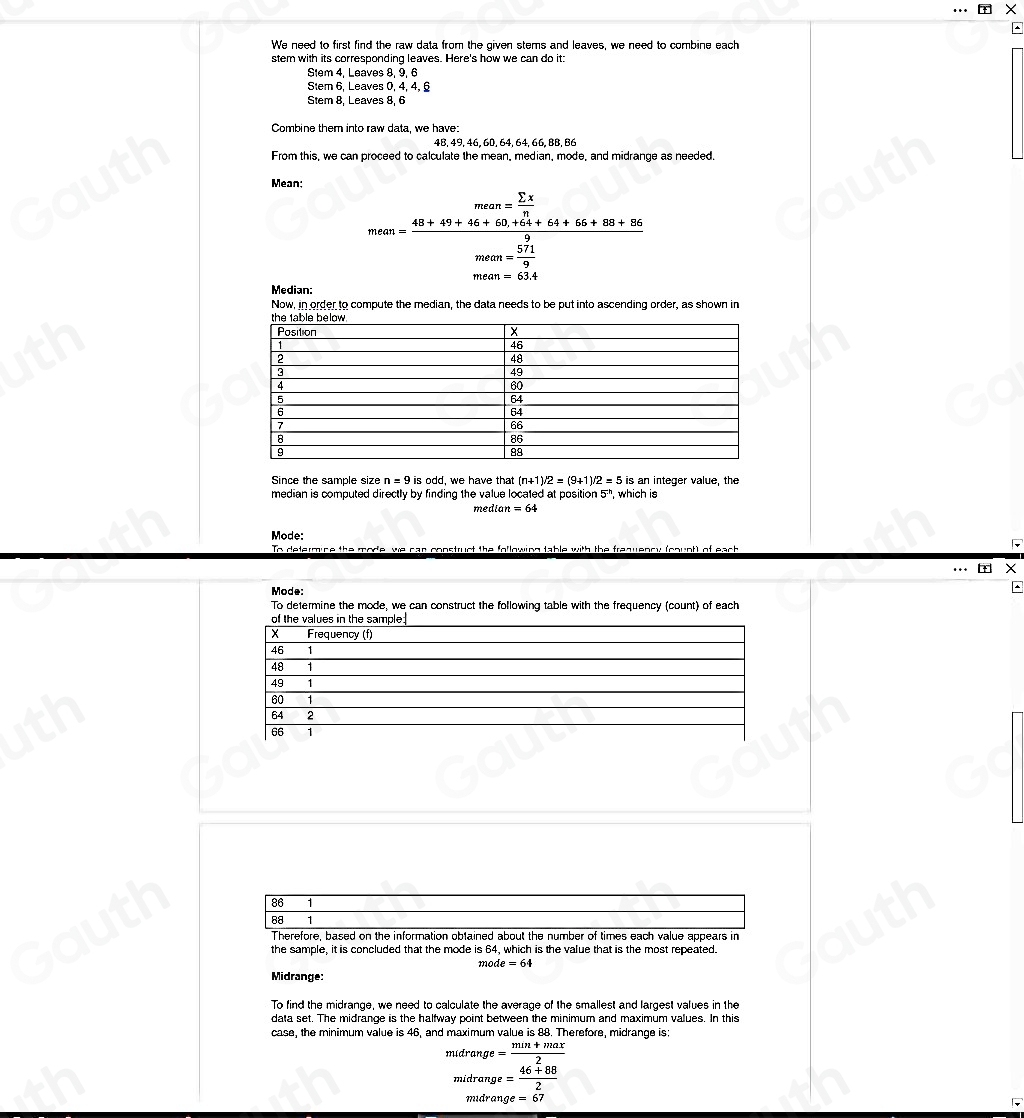 Solved: Use the display of data items to find the mean, median, mode, and midrange. The mean of ...