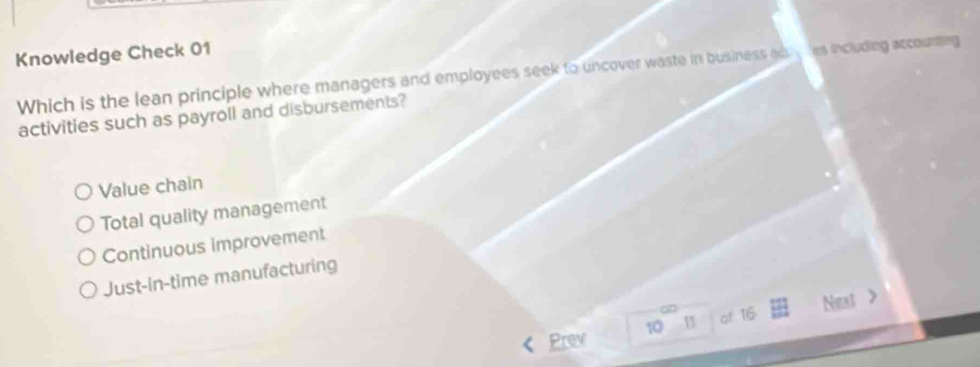 Solved: Knowledge Check 01 Which is the lean principle where managers ...