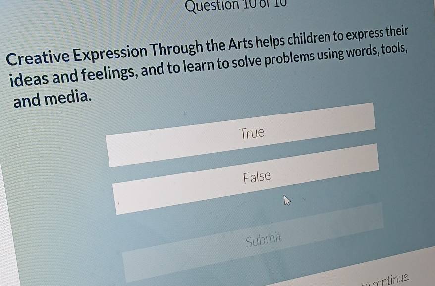 Solved: Creative Expression Through the Arts helps children to express ...