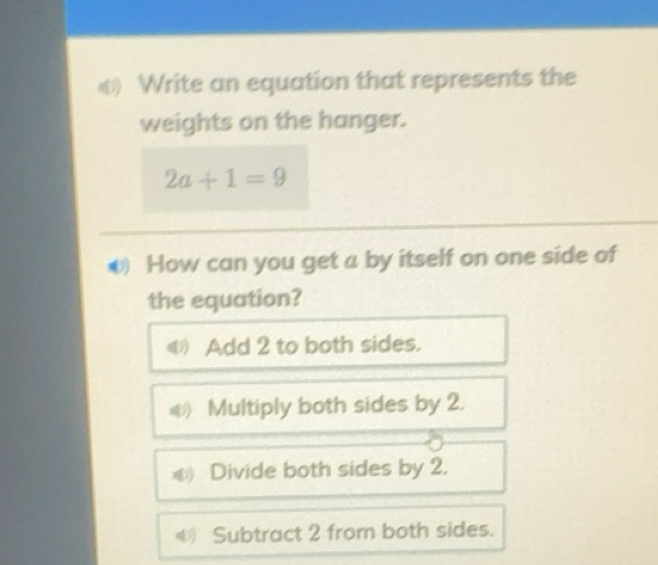 Solved: Write an equation that represents the weights on the hanger. 2a ...