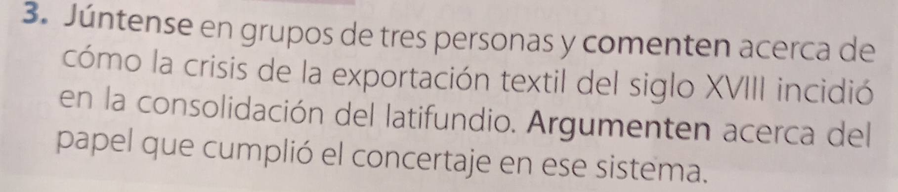 Resuelto:Júntense en grupos de tres personas y comenten acerca de cómo ...